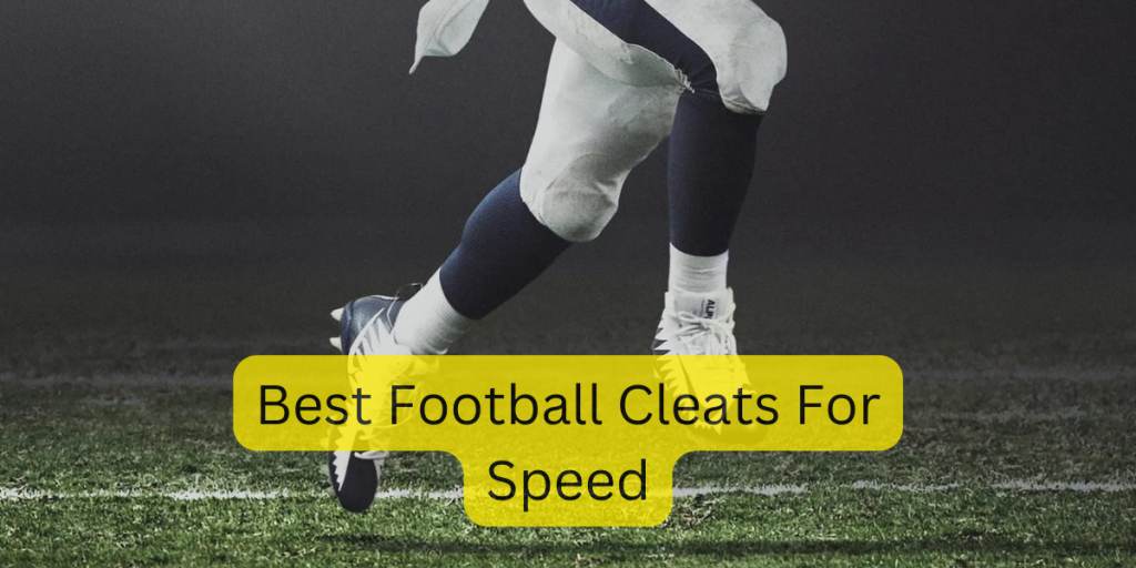 Best Football Cleats For Speed - Actionty